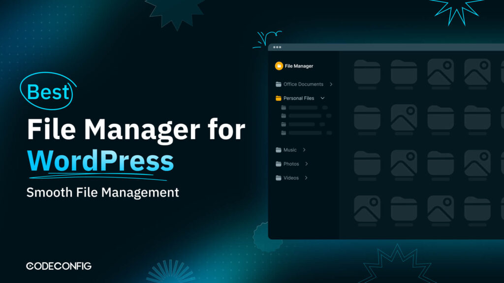 7 Best File Manager for WordPress: Top Picks in 2026 | CodeConfig